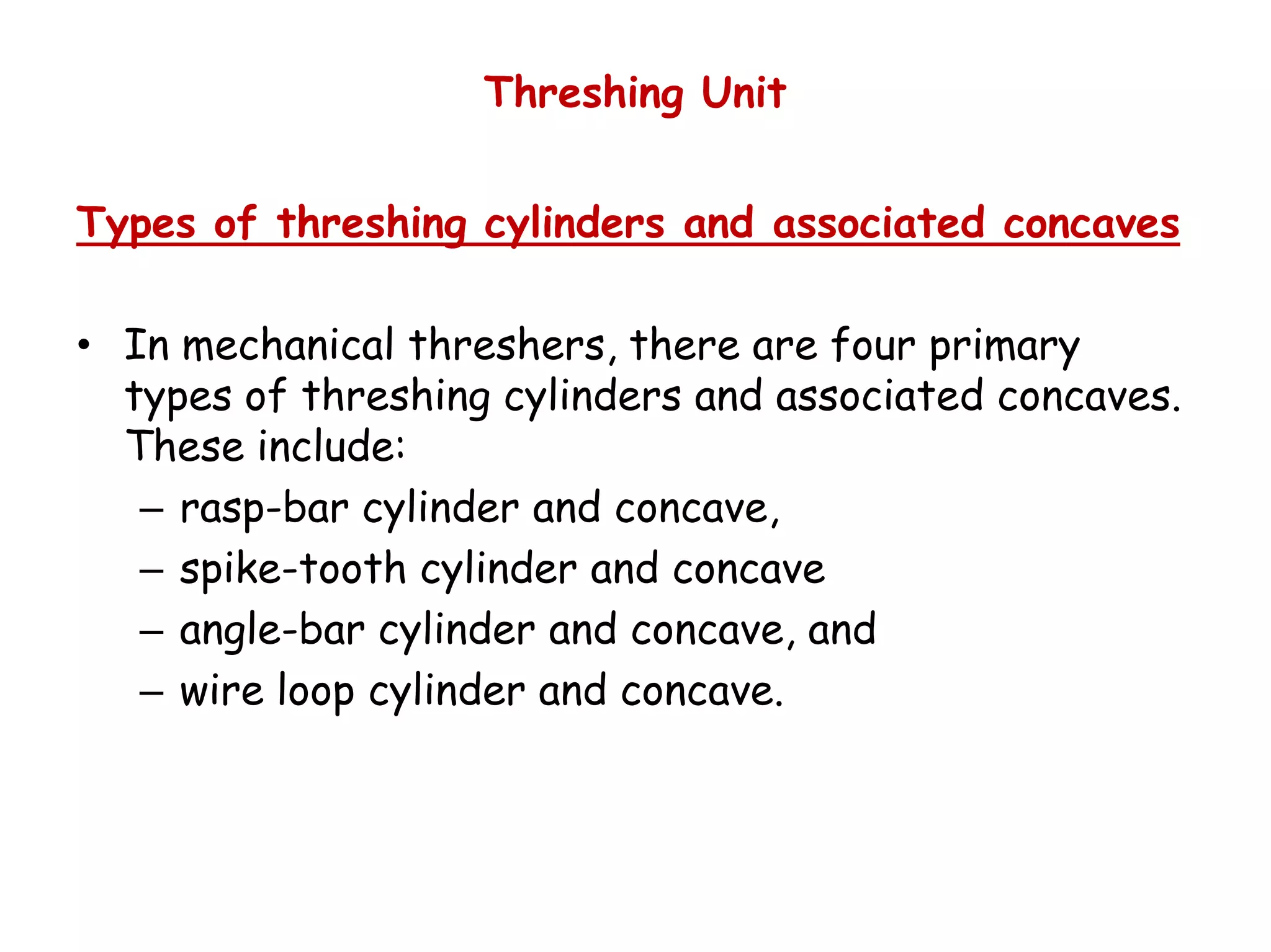 Agricultural machinery chapter 4 threhing | PDF