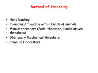 Agricultural machinery chapter 4 threhing | PDF
