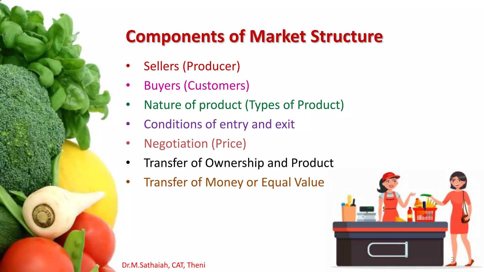 Agricultural marketing lecture notes - market structure | PPTX