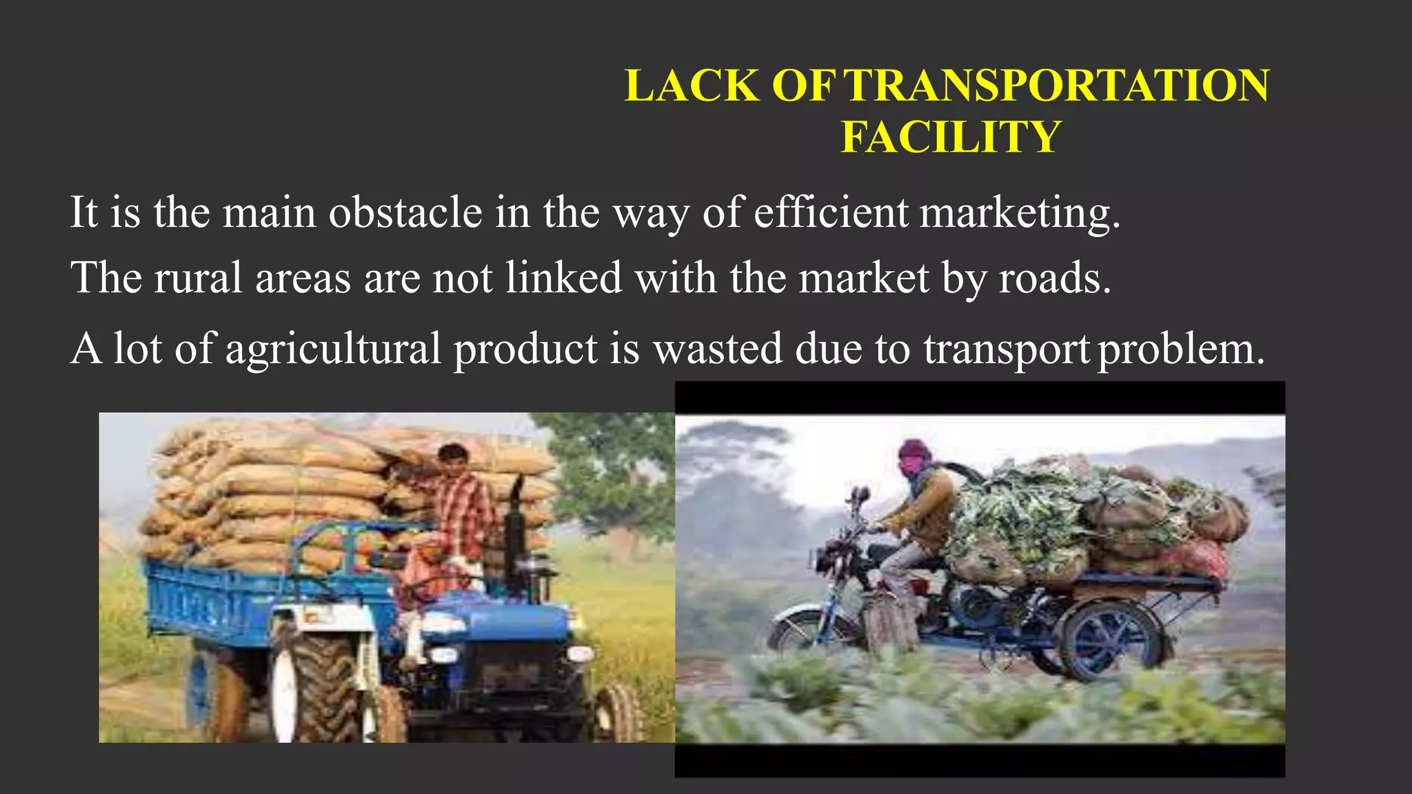 Agricultural marketing problems | PPTX