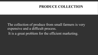 Agricultural marketing problems | PPTX