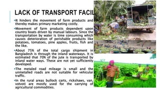 Agricultural marketing problems in Bangladesh | PPTX