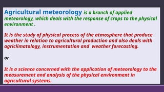 Agricultural_Meteorology_and_Climatology | PPTX