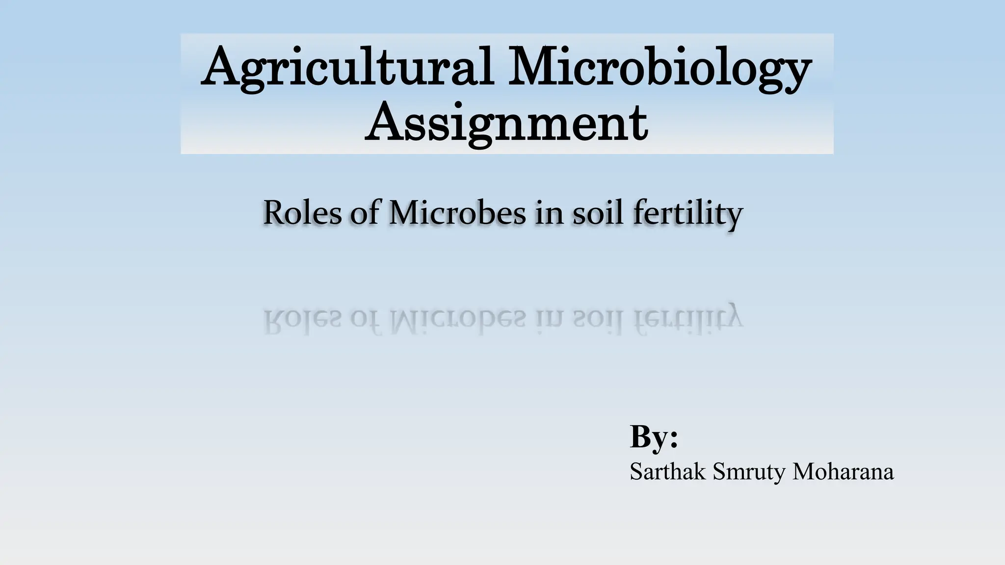 Agricultural Microbiology Assignment.pptx