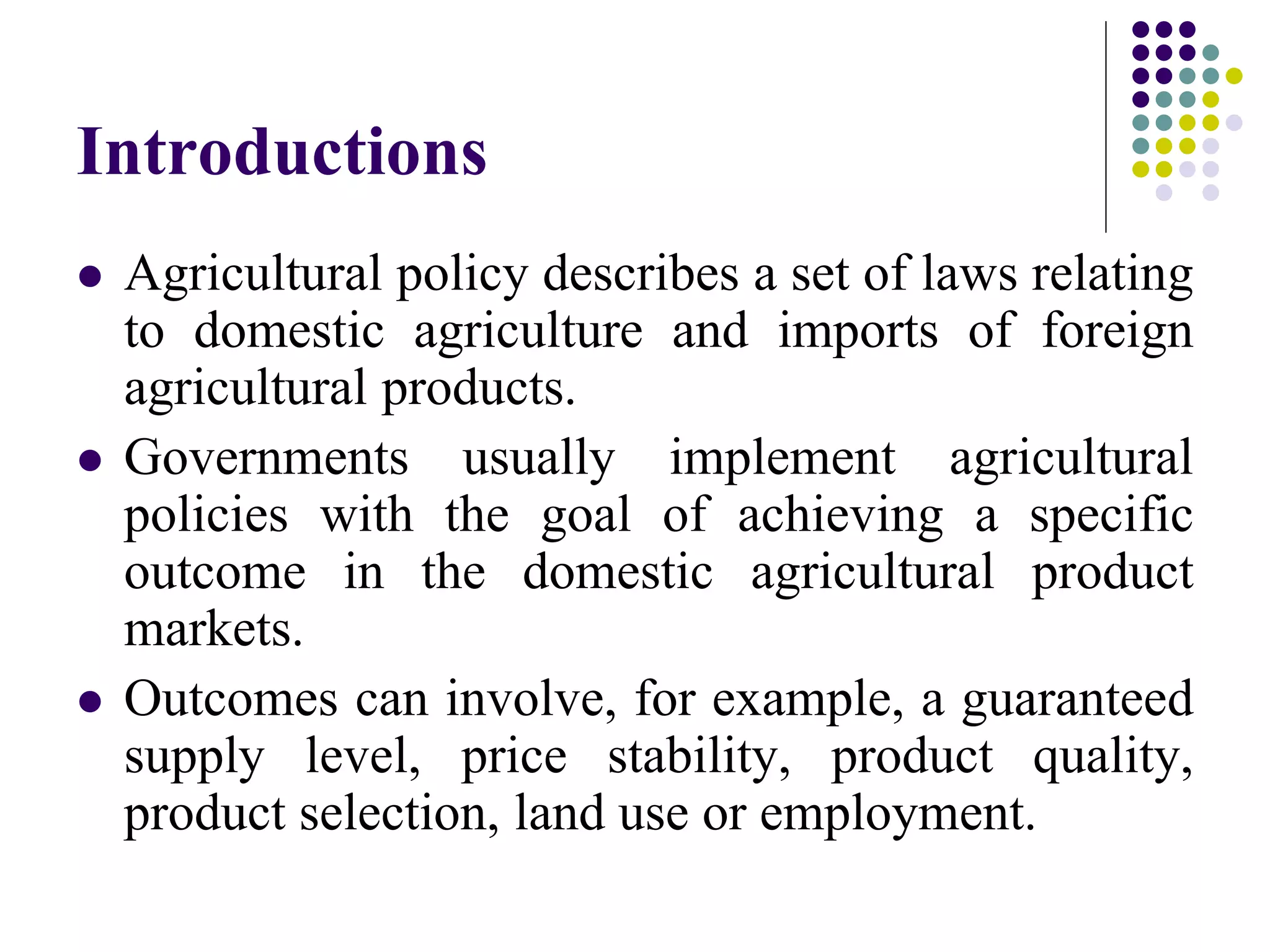 Agricultural policy and agribusiness | PPTX