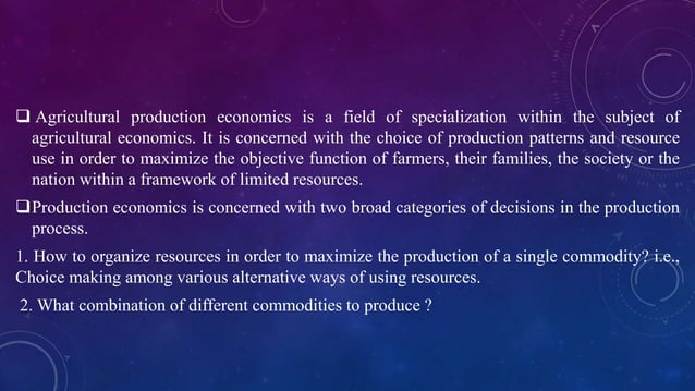 Agricultural production economics | PPTX