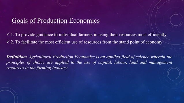 Agricultural production economics | PPTX