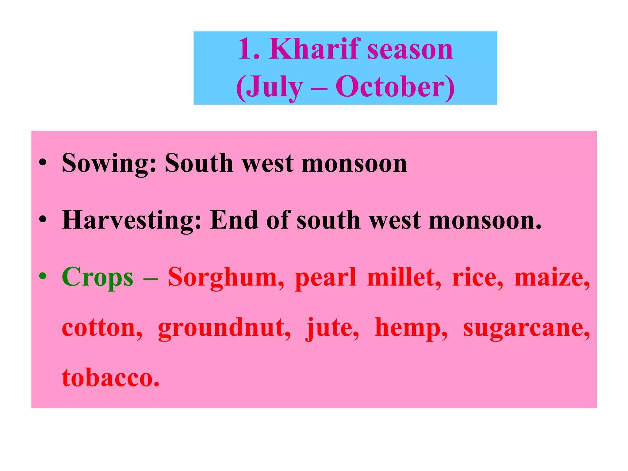 AGRICULTURAL SEASONS & CROPPING PATTERN.ppt
