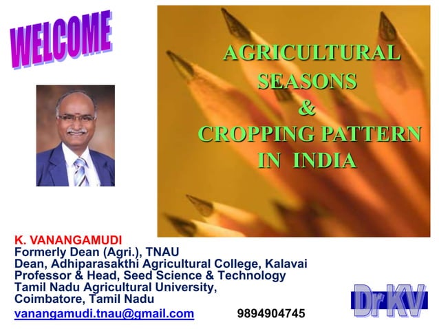 AGRICULTURAL SEASONS & CROPPING PATTERN.ppt