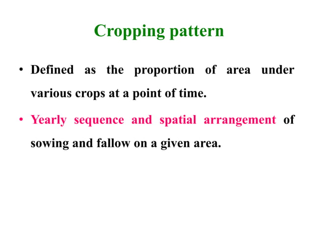 AGRICULTURAL SEASONS & CROPPING PATTERN.ppt