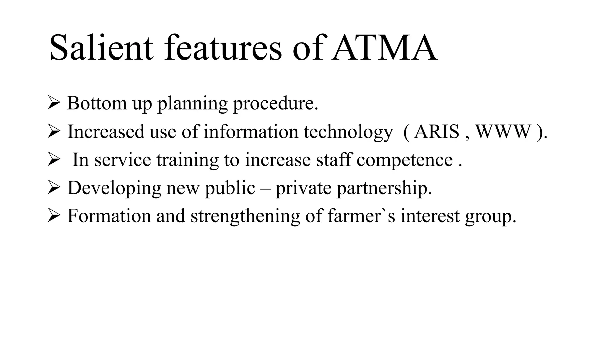 Agricultural technology management agency (atma) | PPTX