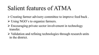 Agricultural technology management agency (atma) | PPTX