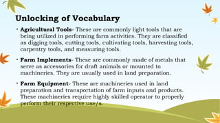 Agricultural Tools, Farm implements, and Farm.pptx