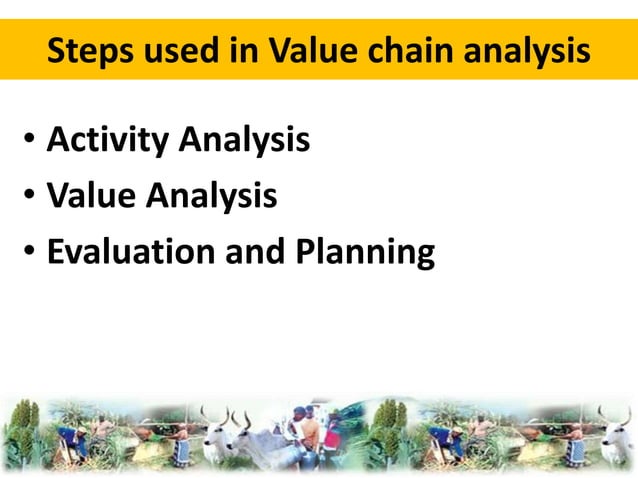 Agricultural value chain analysis | PPTX | Agriculture | Industries