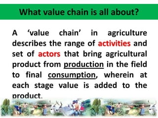 Agricultural value chain analysis | PPTX