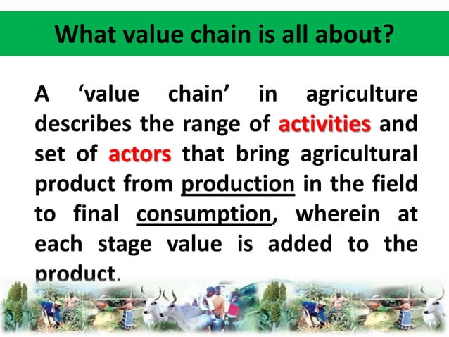 Agricultural value chain analysis | PPTX | Agriculture | Industries