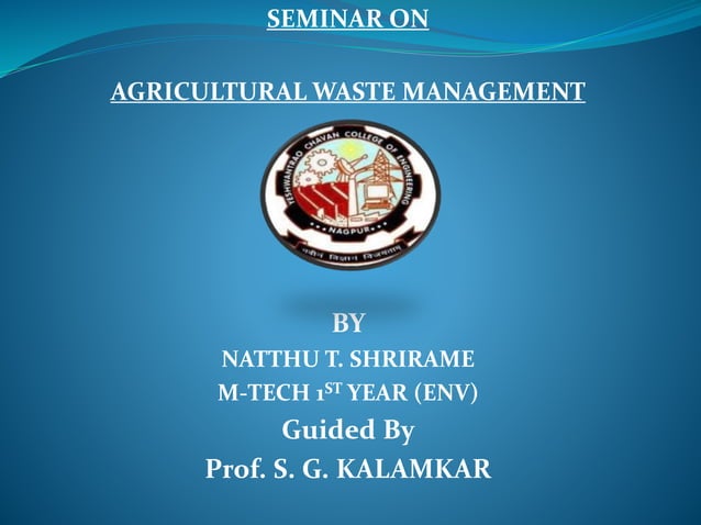 Agricultural waste management | PPTX