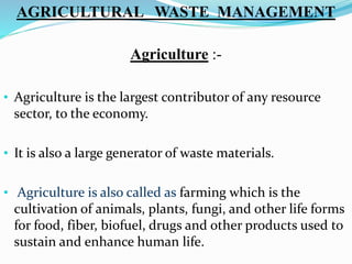 Agricultural waste management | PPTX