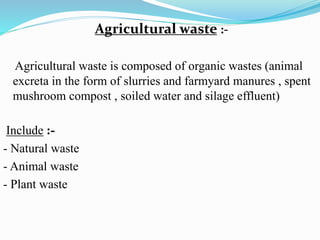 Agricultural waste management | PPTX