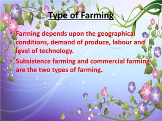 Grade - 8 Geography Chapter - 4. Agriculture | PDF