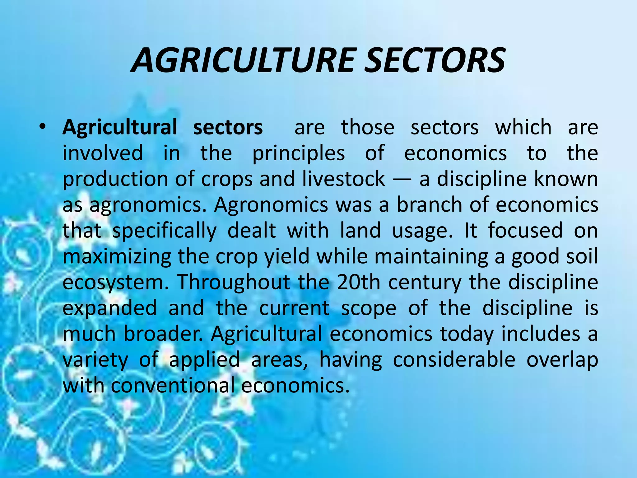 Agriculture and non agriculture sectors of economy | PPTX
