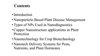 Agriculture applications of nanobiotechnology | PPTX