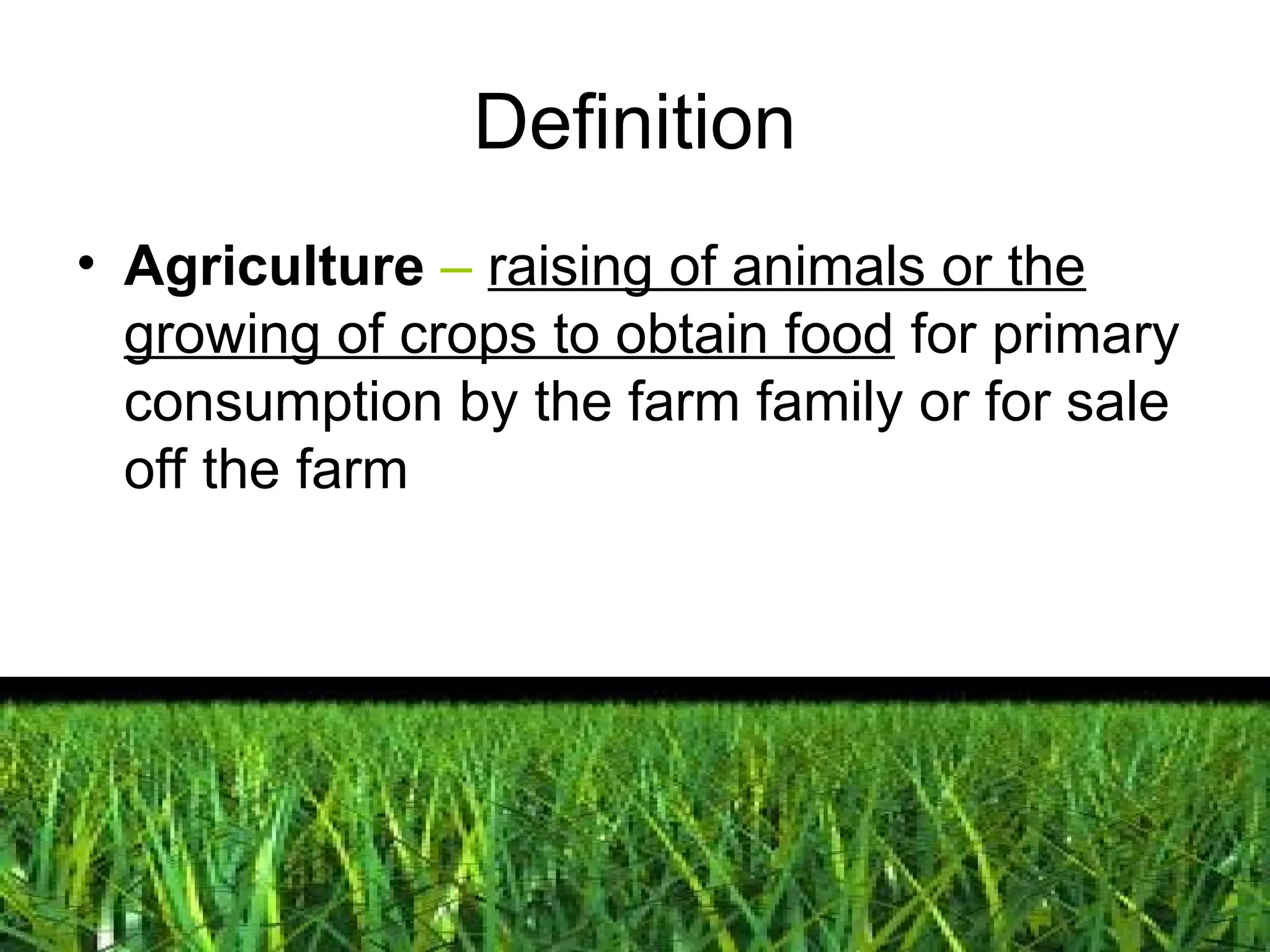 Agriculture chapter 1. Introduction to Agriculture | PPT