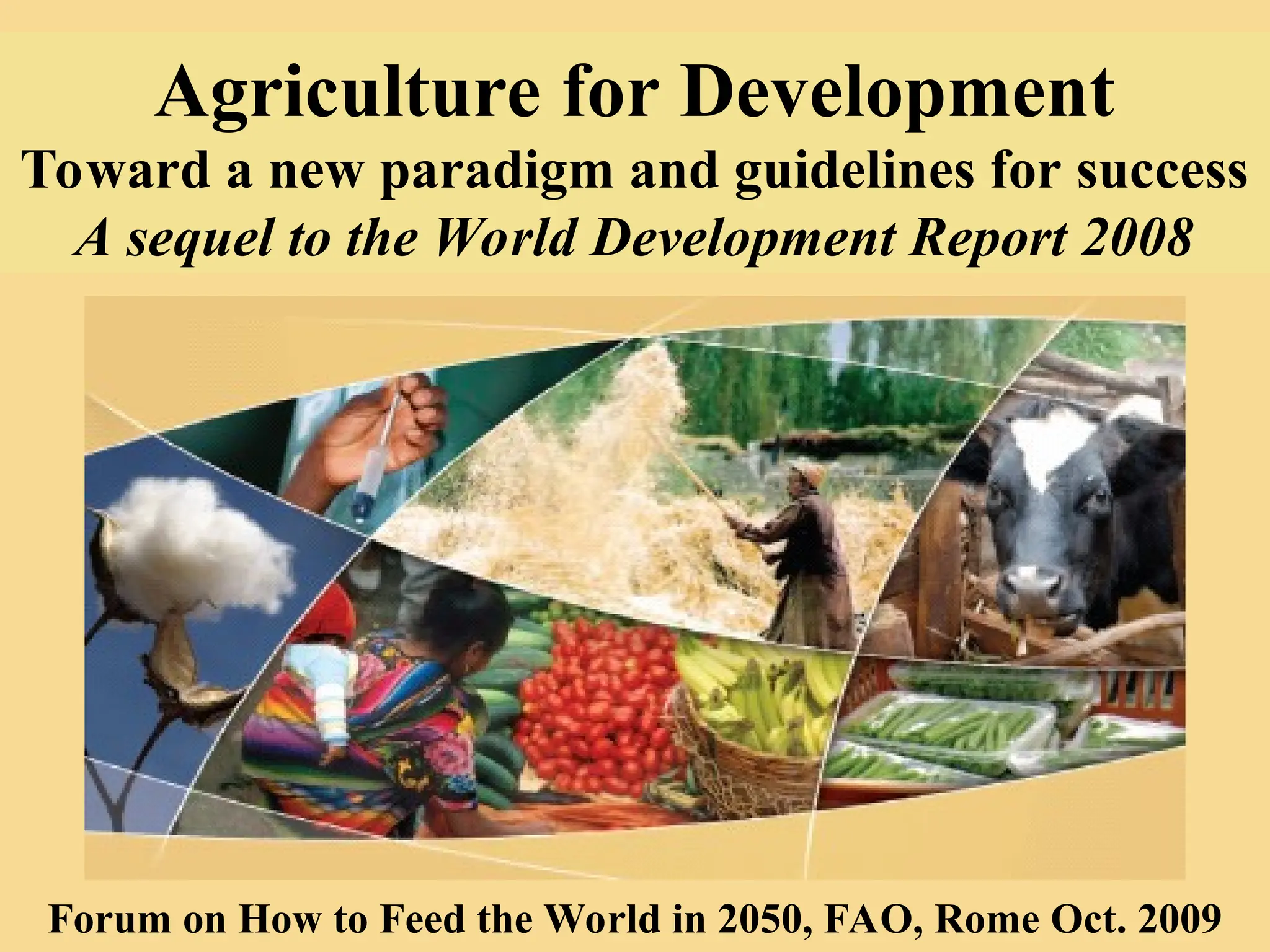 Agriculture for Development a new paradigm.ppt