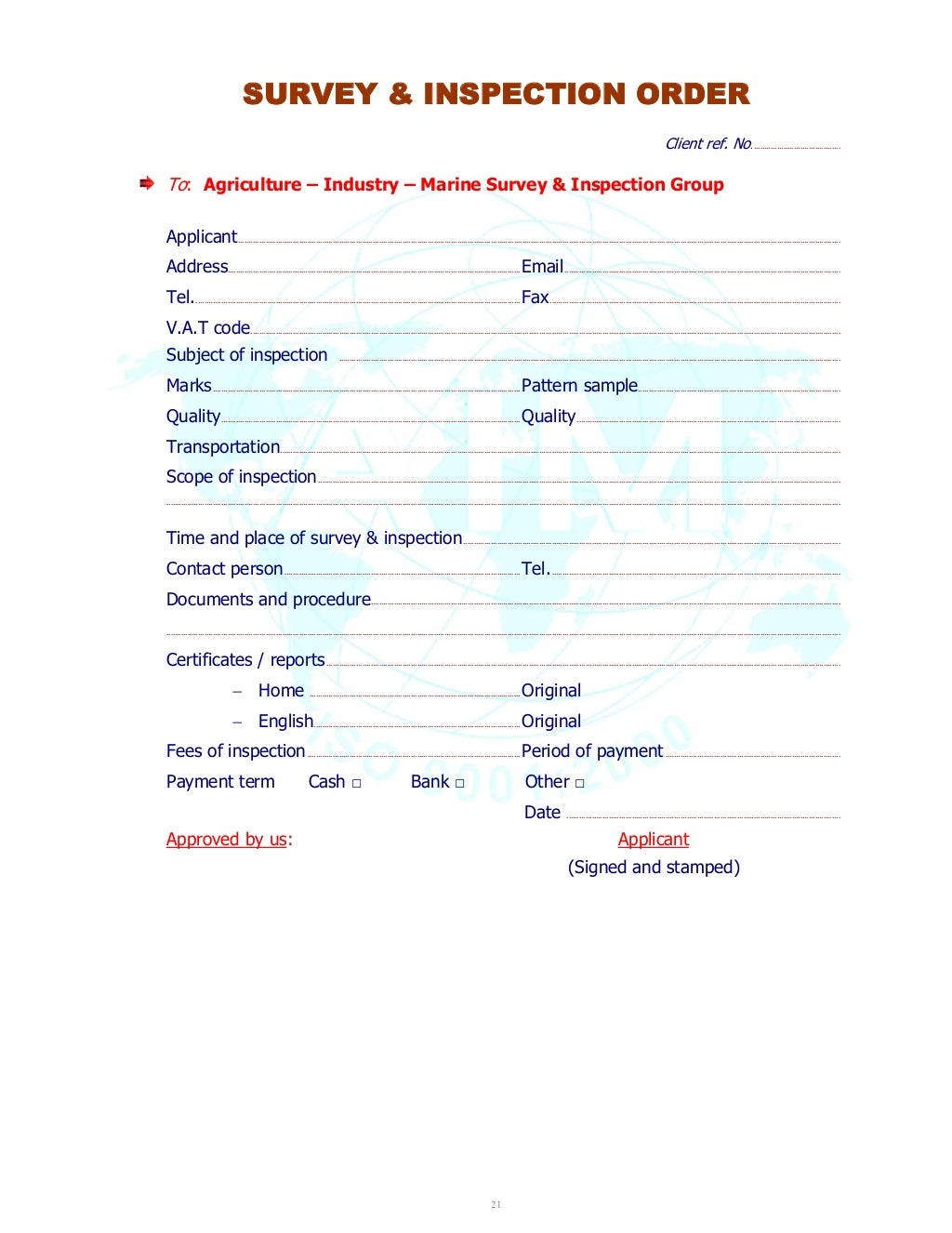 Loading Inspection and Unloading Survey