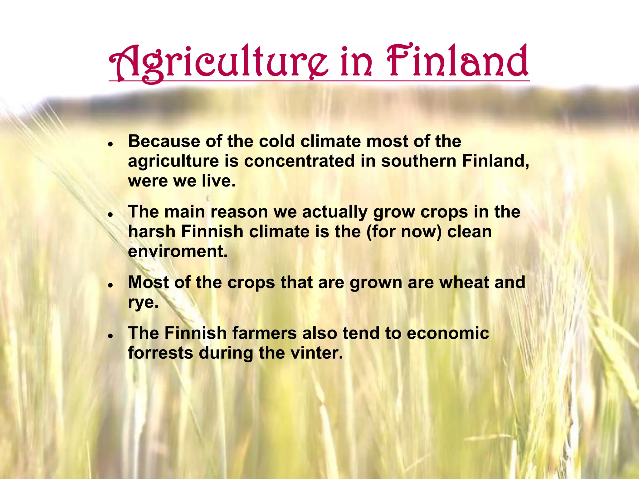 Agriculture in finland | PPTX