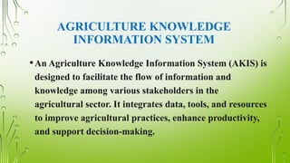 Agriculture knowledge information system.pptx