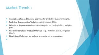 Unlocking Growth: Customer Segmentation Trends in the Agriculture ...