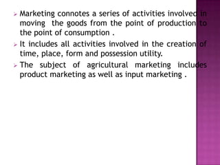 Agriculture marketing | PPTX