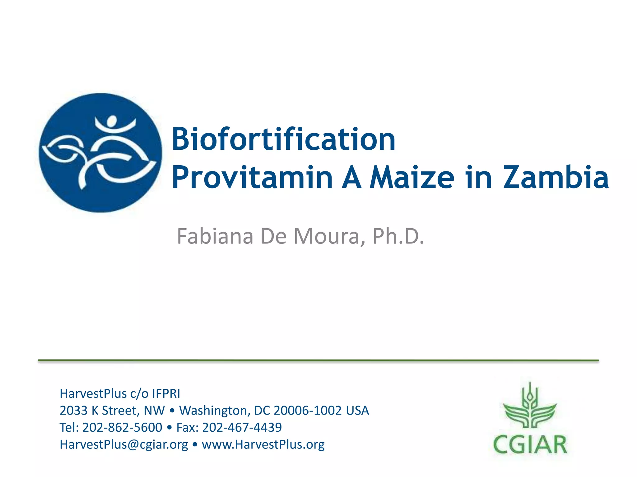 Biofortification Provitamin A Maize in Zambia | PPTX