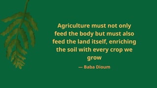 25 Famous Agricultural Quotes by World Leaders | PPTX