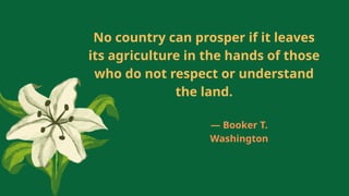 25 Famous Agricultural Quotes by World Leaders | PPTX