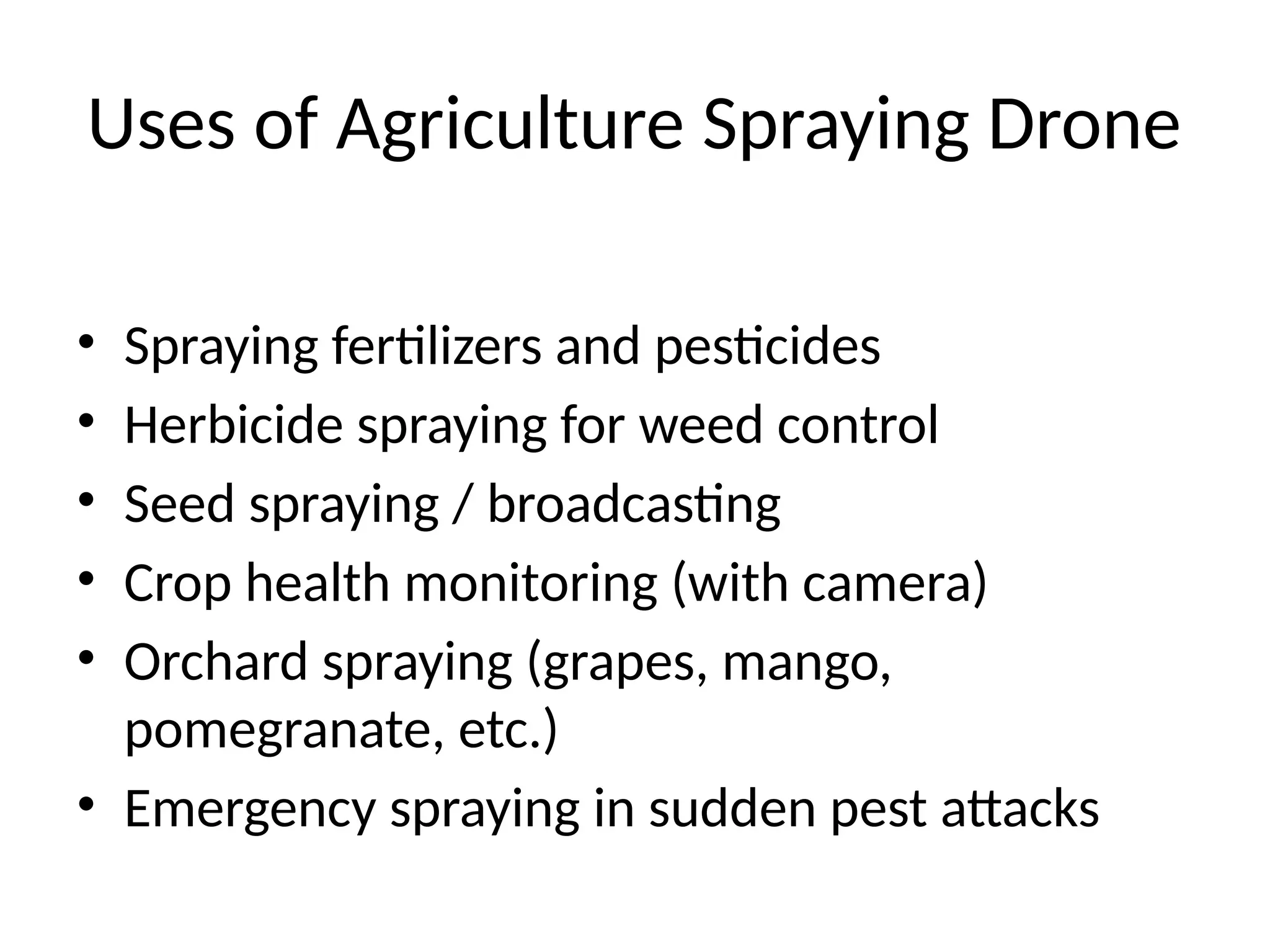 Agriculture Spraying Drone features and their specifications | PPTX