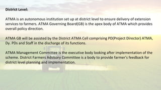 Agriculture technology management agency (ATMA) | PPT