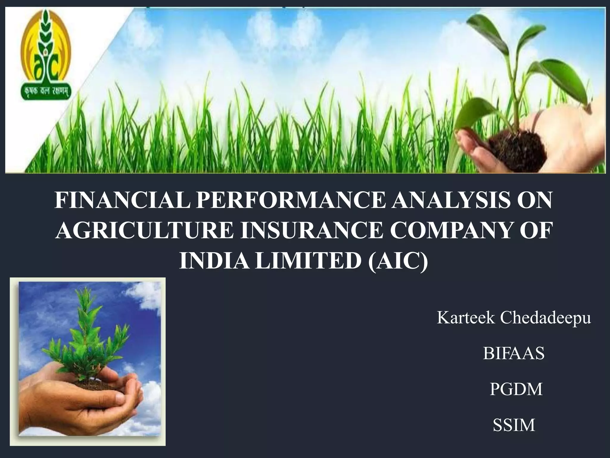 FINANCIAL PERFORMANCE ANALYSIS ON AGRICULTURE INSURANCE COMPANY OF ...