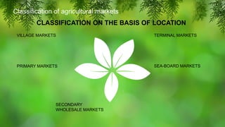 Agricultural marketing | PPTX