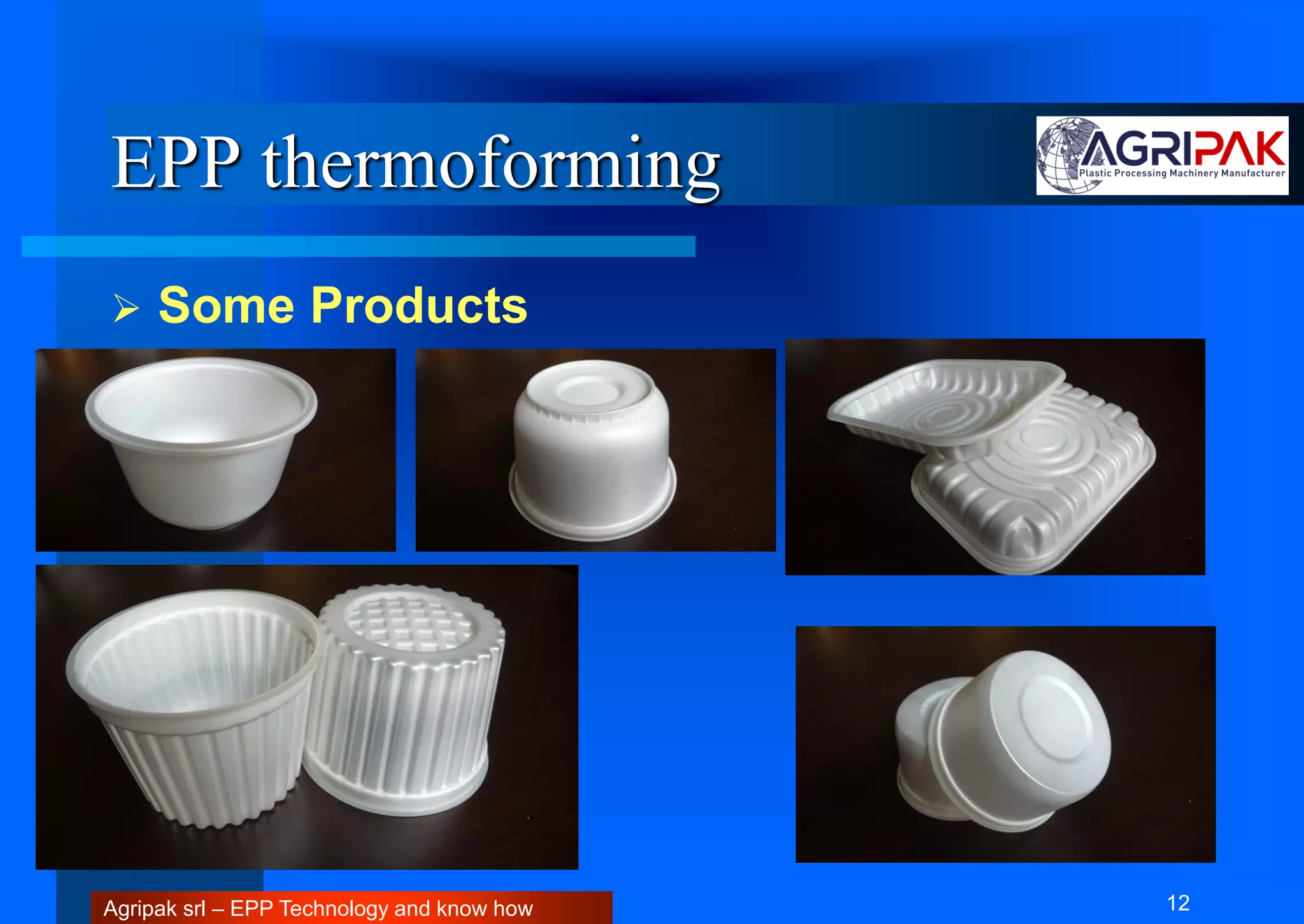 Agripak Foam PP (EPP) Extrusion & Thermoforming | PDF