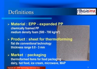 Agripak Foam PP (EPP) Extrusion & Thermoforming | PDF