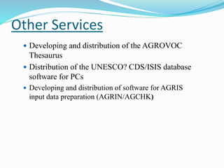 AGRIS (agricultural information system) | PPTX