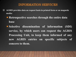 Agris (agricultural information system) | PPTX