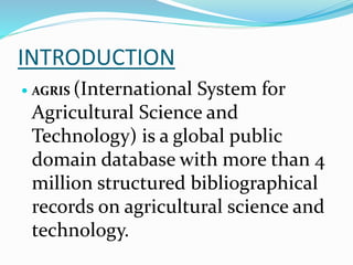 Agris (agricultural information system) | PPT