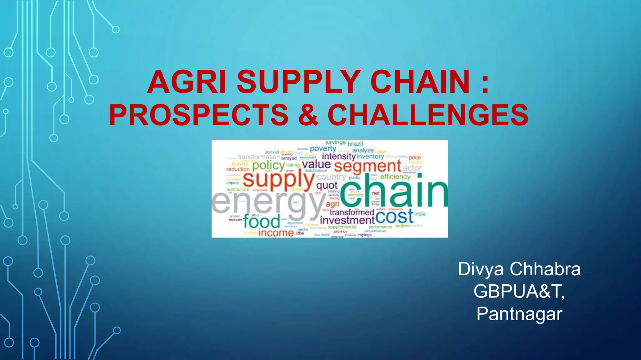 Agri supply chain | PPTX