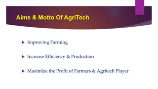 Agritech for effective agriculture management | PPTX | Agriculture | Industries