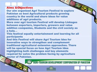 National Agritourism Festival Pakistan 2016 | PPTX