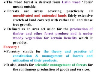 Introduction to Indian forest and terms related to forestry.pptx
