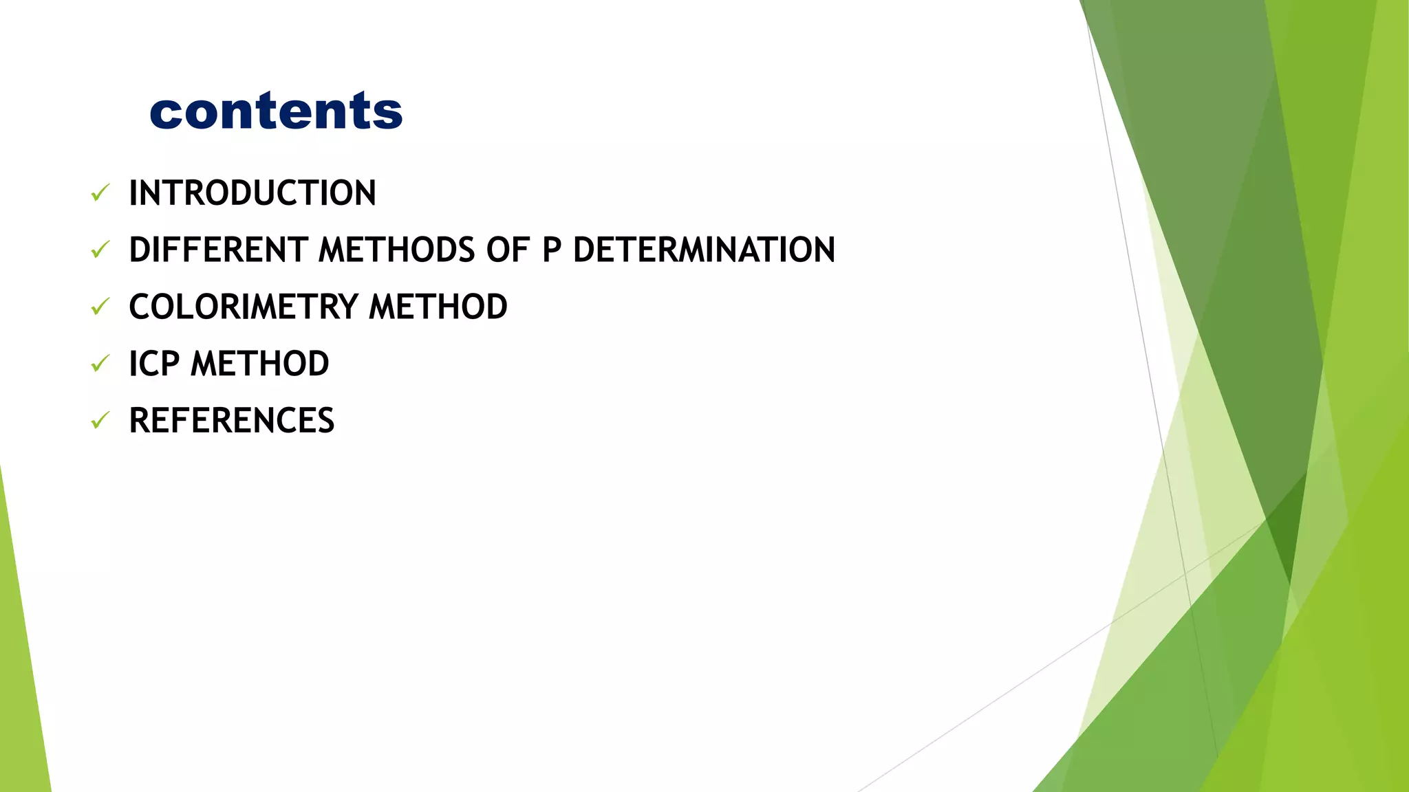 Different methods of phosphorus determination in plants | PPTX